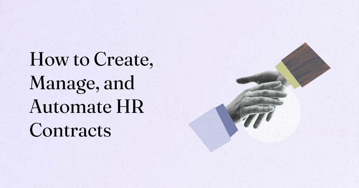 How to Get Started with HR Contracts: Creation and Management